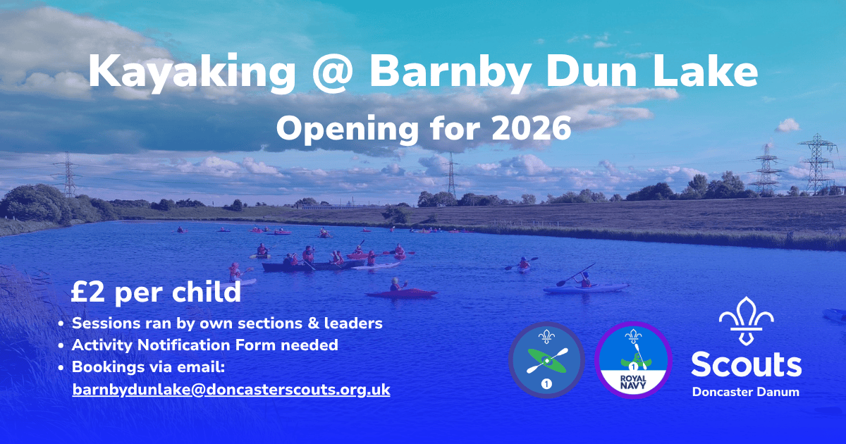 Barnby Dun Lake: Bookings Open for 2026 Season - Doncaster Danum Scouts